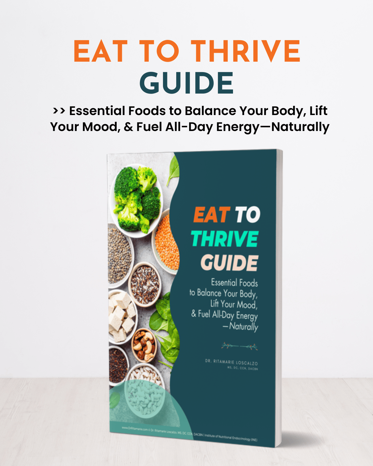 FREE: Eat to Thrive Guide